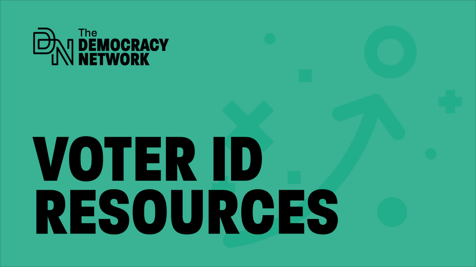 Voter ID Resources - Democracy Network